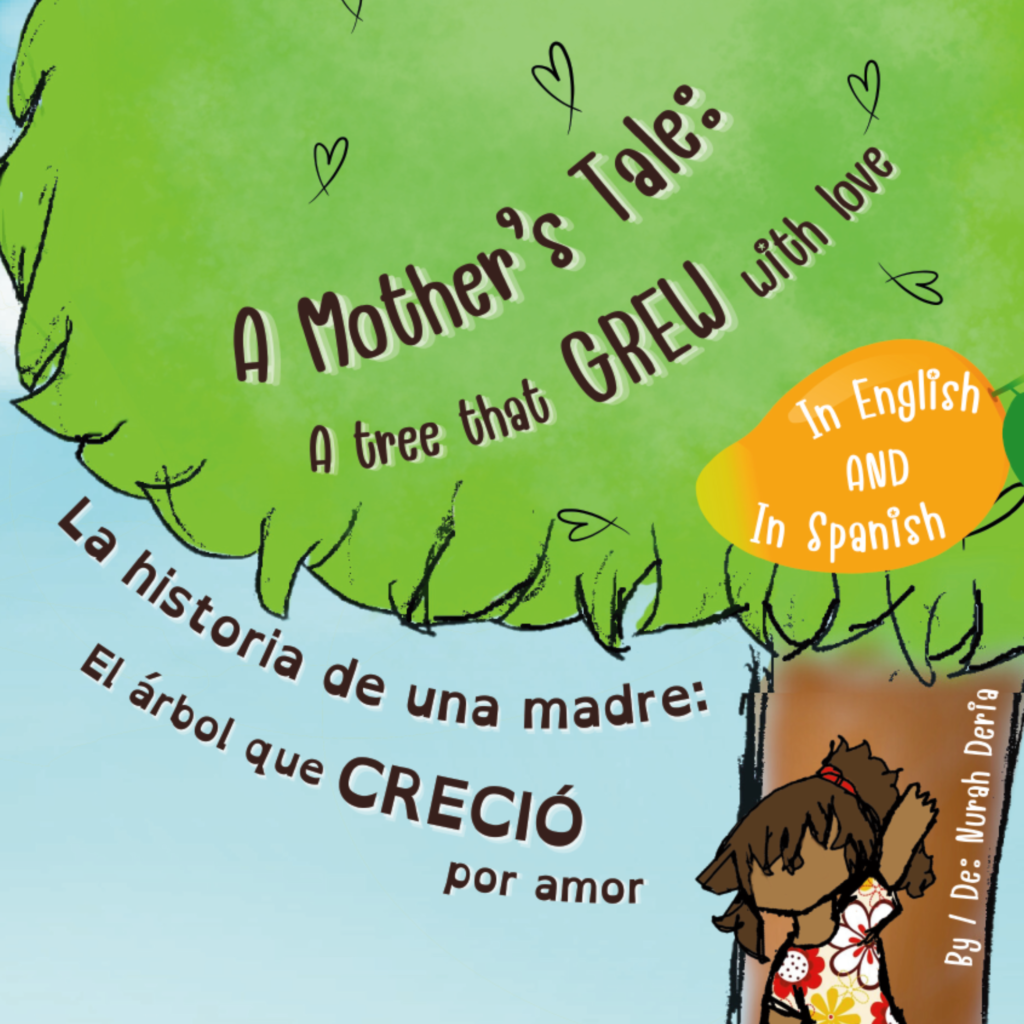 A mother’s tale: A tree that grew with love - English - Spanish - 2 ...